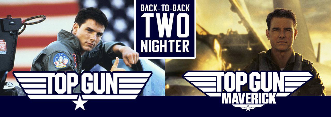 Two Night Ticket - Top Gun + Top Gun: Maverick (12A) - Alfresco Film ...